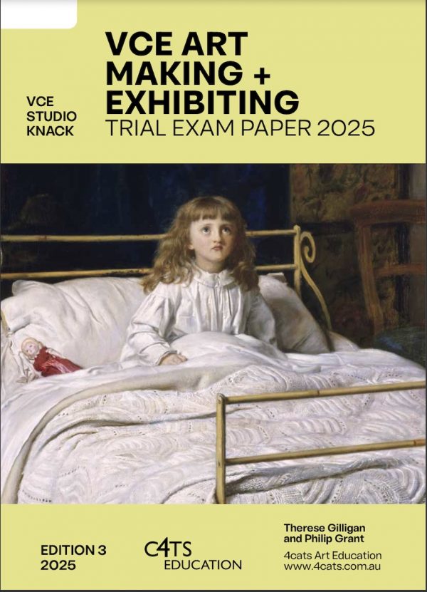 2025 ART MAKING + EXHIBITING TRIAL EXAM PAPER [Edition 3 ] - 4cats art ...
